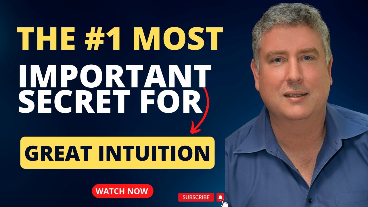 The #1 Most Important Secret for GREAT Intuition - YouTube