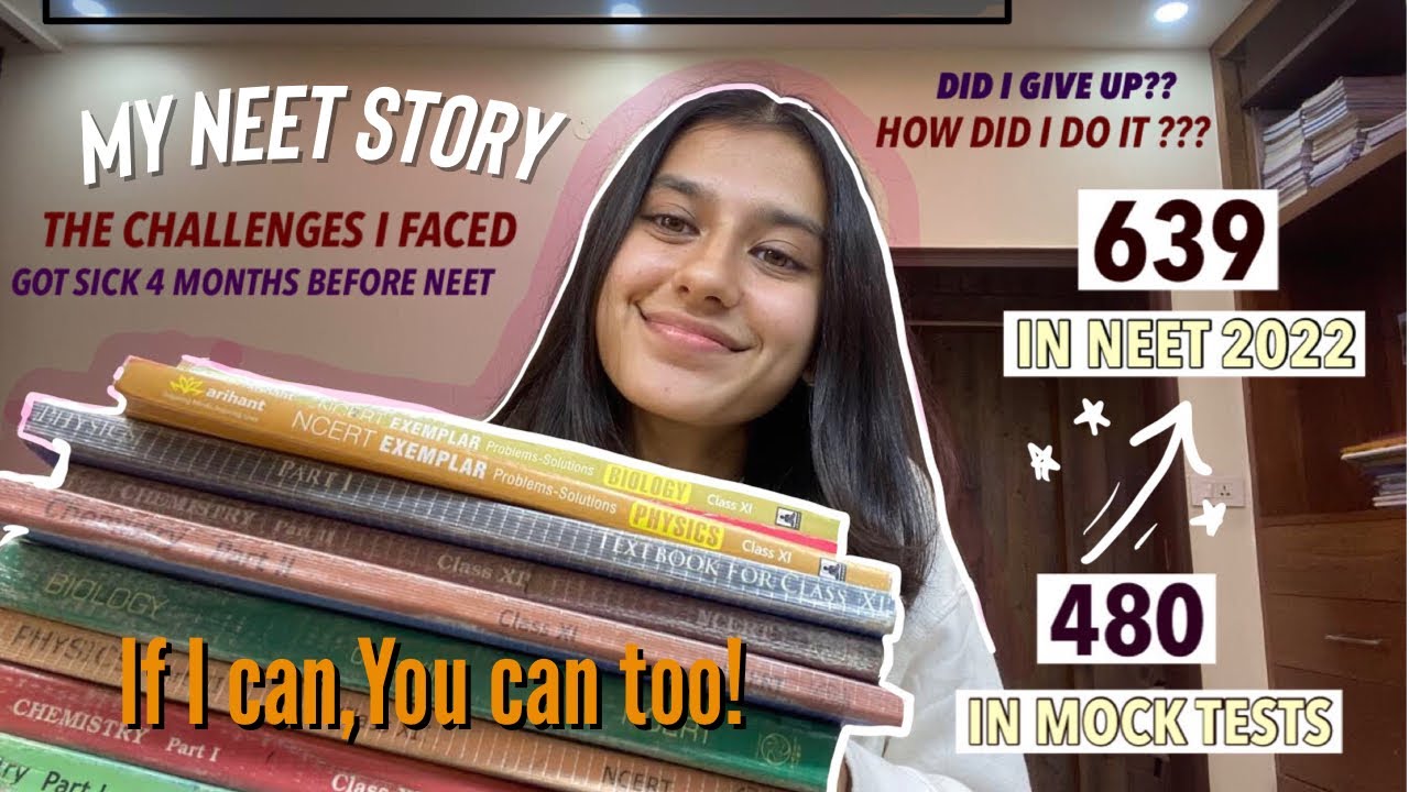 MY NEET STORY | I went from scoring 480 in mock tests to 639 in NEET ...