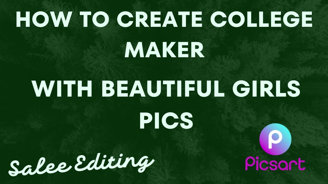 How To create College Maker with beautiful girls Pics l Salee Editing ...