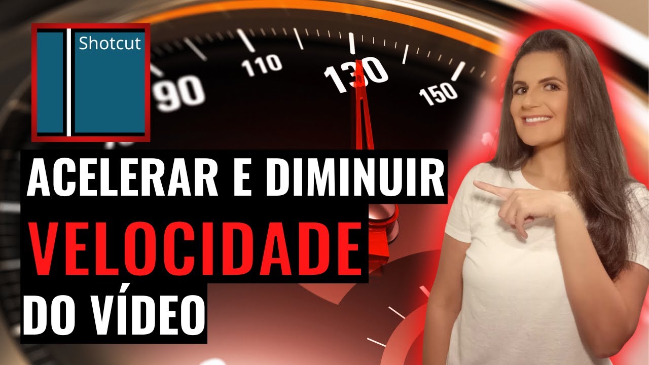 ⏱ Como ACELERAR VÍDEOS e Como Fazer CÂMERA LENTA no Shotcut (Editor ...