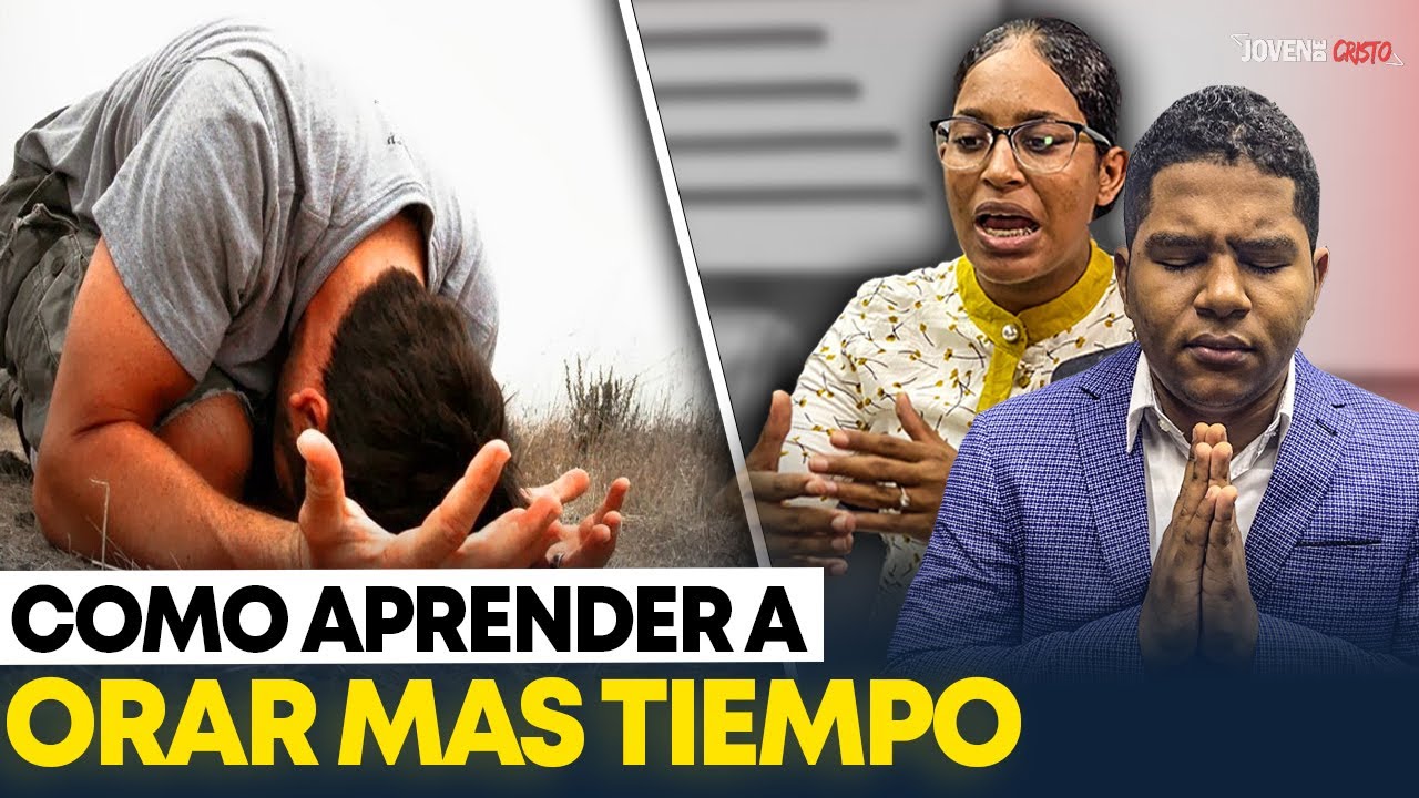 COMO APRENDER A ORAR MAS TIEMPO 😳😳 | (conoce este misterio) - YouTube