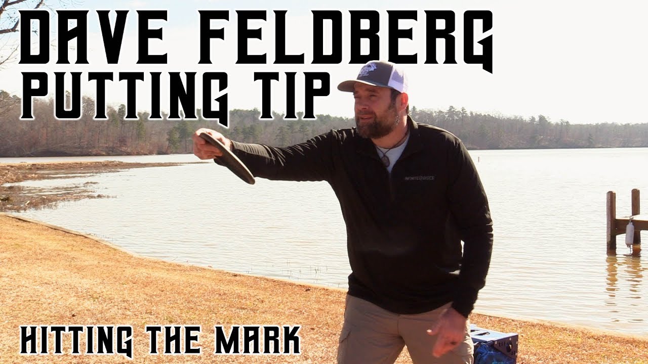 Dave Feldberg - Disc Golf Putting Tip - Hit the Mark - YouTube