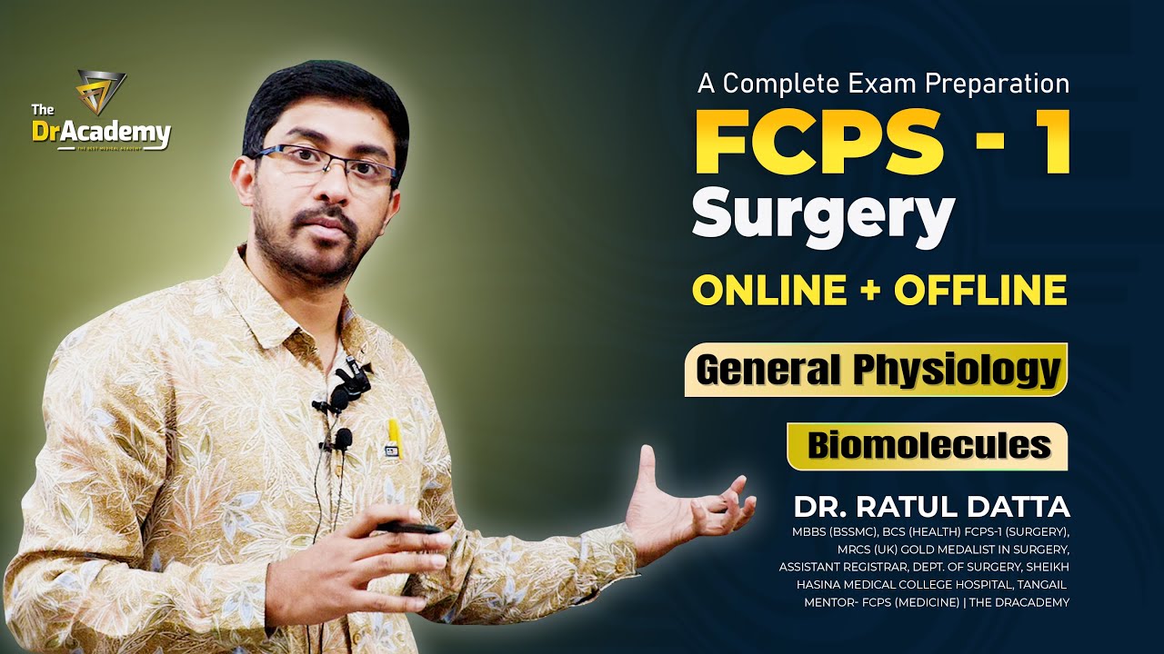 FCPS-1 Surgery Exam Preparation | General Physiology | Biomolecules 💕 ...