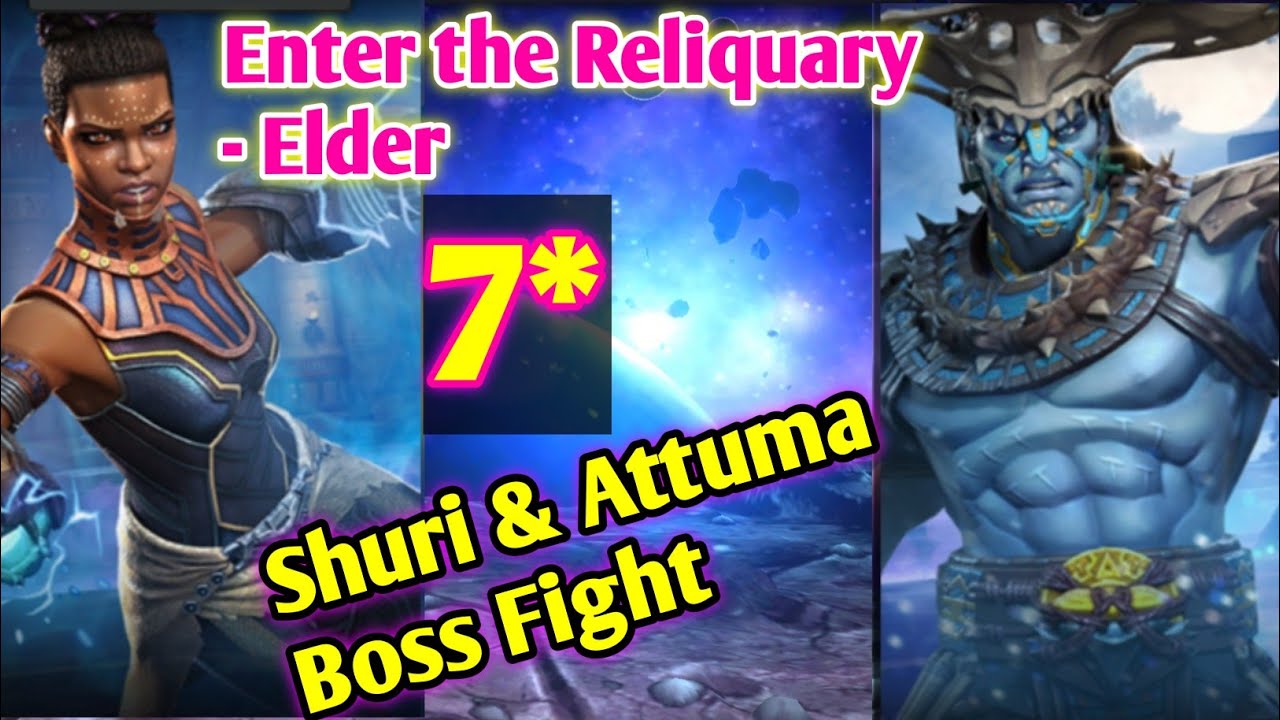 Enter The Reliquary - Elder / 7* Final Boss ( Shuri & Attuma) fight ...