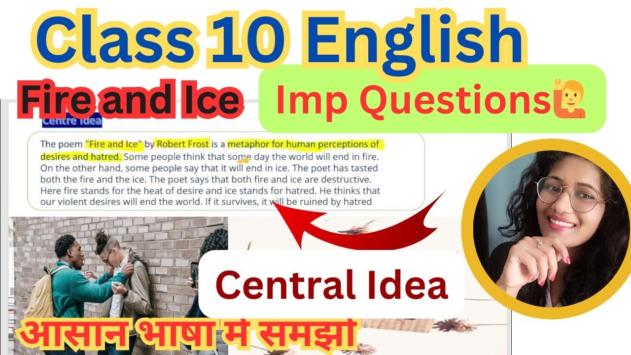 fire and Ice central idea class 10 🔥Class 10 English Important ...