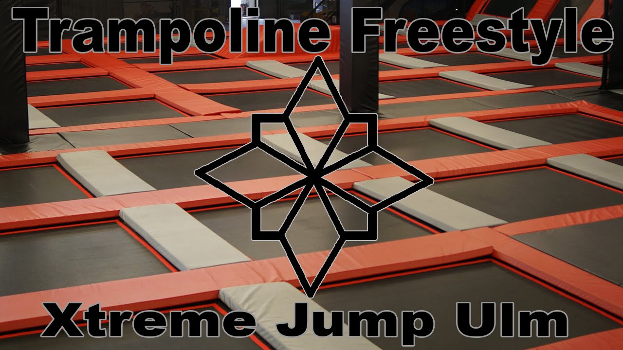 Trampolin Freestyle Xtreme Jump Ulm Team Skript Youtube