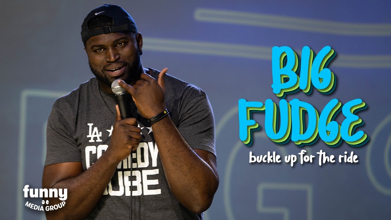 Big Fudge - Buckle up for the Ride: Stand-Up Special from the Comedy ...