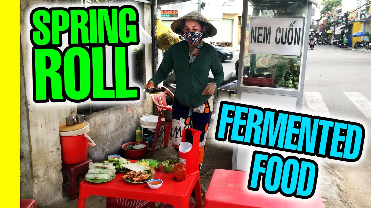 GRILLED FERMENTED SPRING ROLL | VIETNAM STREET FOOD | HOW IT'S MADE ...
