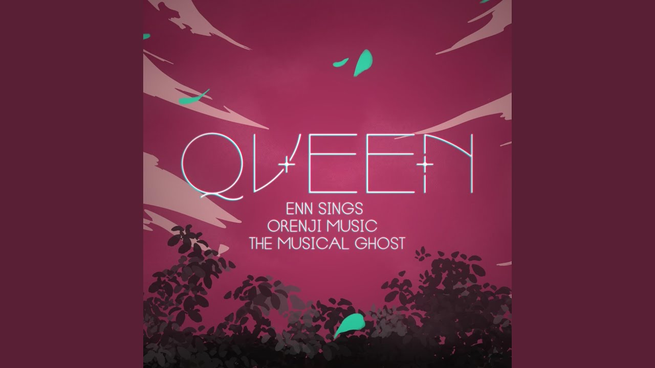 Queen (feat. Enn Sings & Orenji Music) - YouTube Music