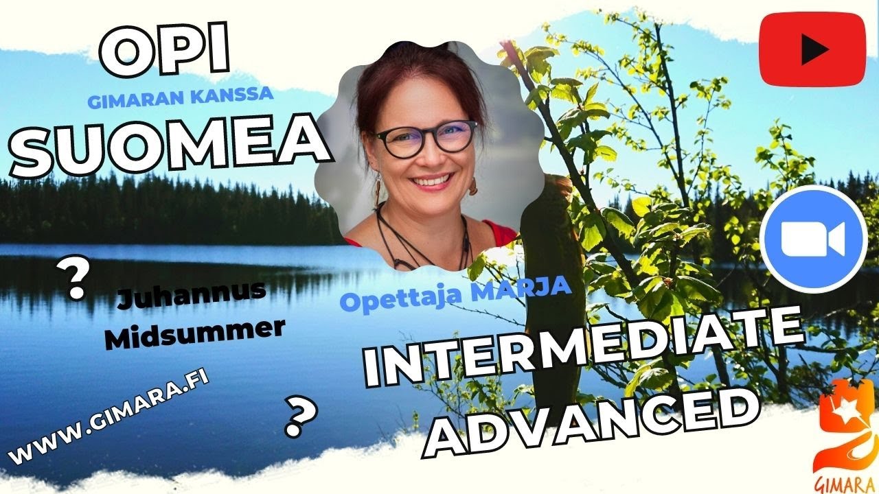 Opi suomea! Hyvää juhannusta! (Intermediate-Advanced) - YouTube