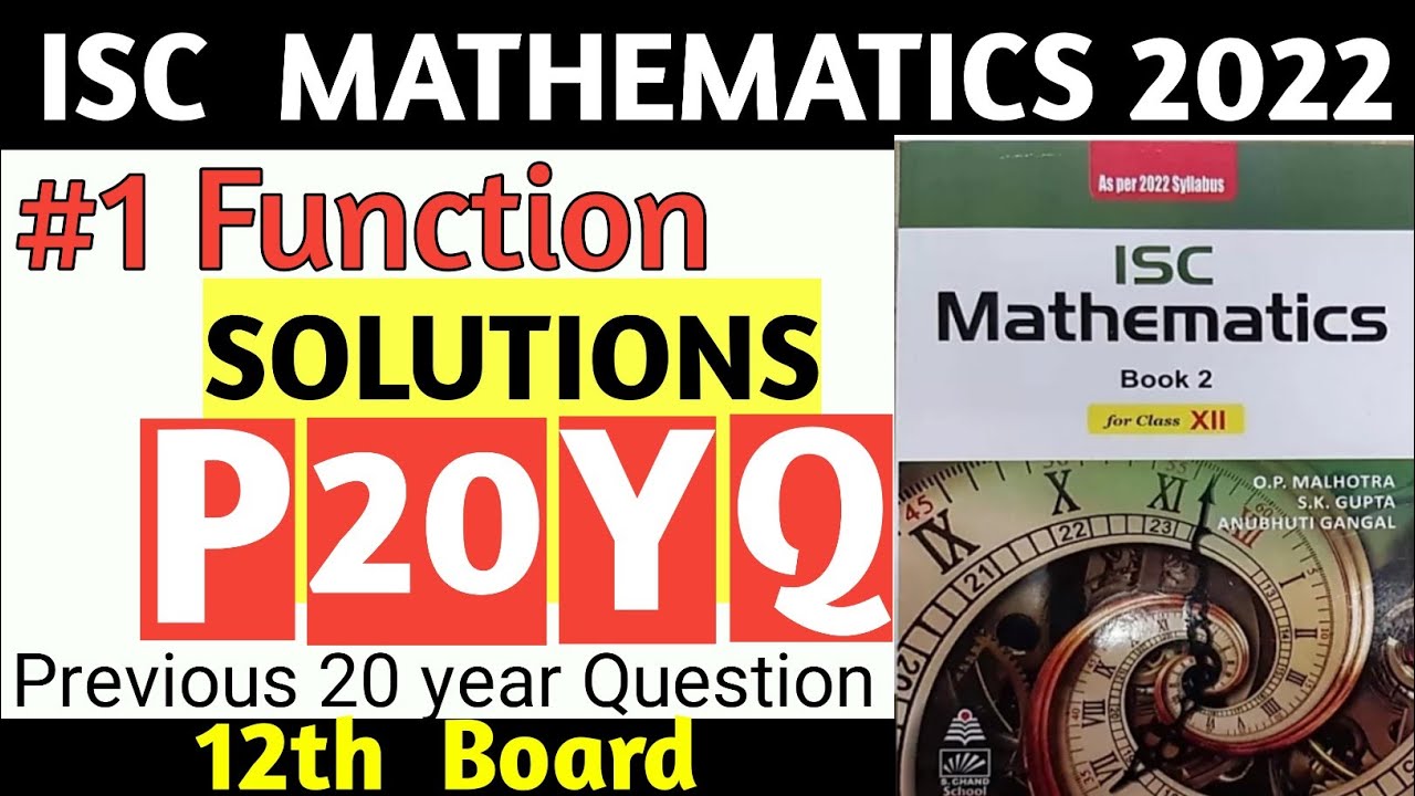 #1 Function || Previous 20 year Solution || ISC Mathematics class 12 ...