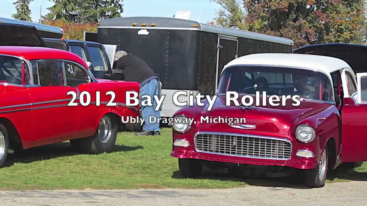 2012 Bay City Rollers Event - Ubly Dragway - YouTube
