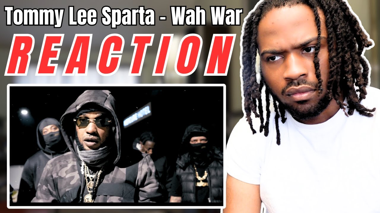 Tommy Lee Sparta - Wah War | Official Music Video (REACTION) - YouTube