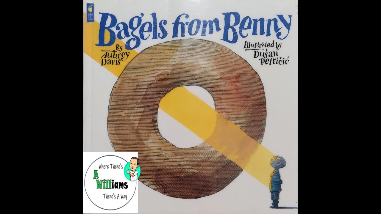 🥯Bagels from Benny🥯by Aubrey Davis | READ ALOUD | CHILDREN'S BOOK - YouTube