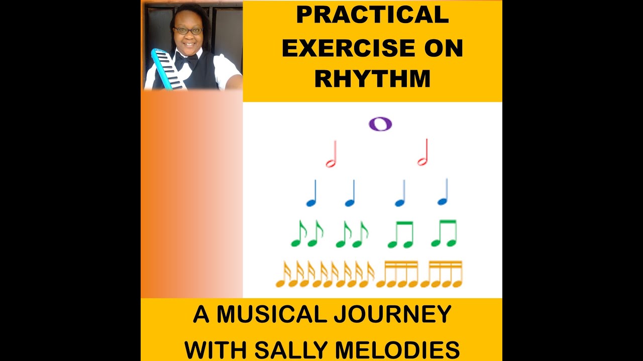 PRACTICAL EXERCISE ON RHYTHM LESSON 2 - YouTube