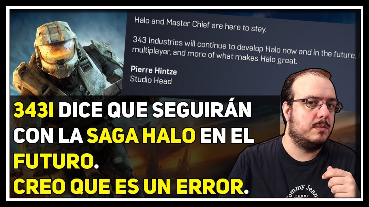 343i AFIRMA QUE SEGUIRA CON LA SAGA HALO. -CREO QUE ES UN ERROR- - YouTube
