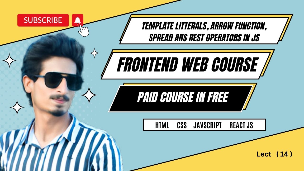 Lect 14 | Advance Javascript hindi/urdu | Template litterals | Rest and ...