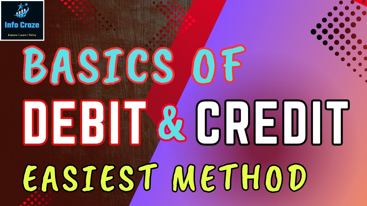 Understanding Debit and Credit | Journal Entries for Beginners - YouTube