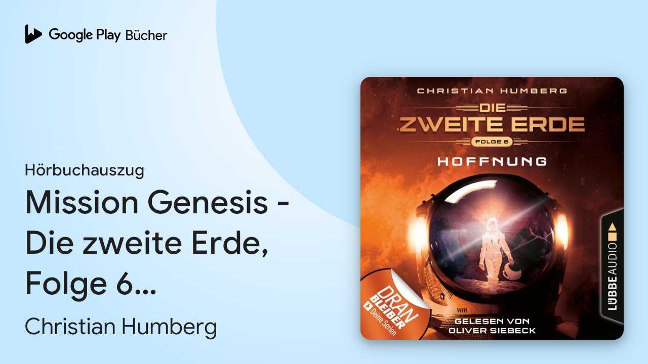 „Mission Genesis - Die zweite Erde, Folge 6:…“ von Christian Humberg ...