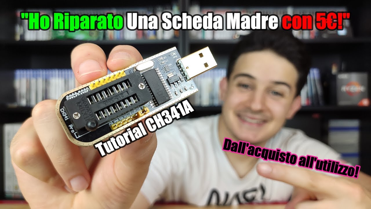 "Riparare una Mobo con 5€": Tutorial all'Utilizzo della CH341A Mini Programmer! - YouTube
