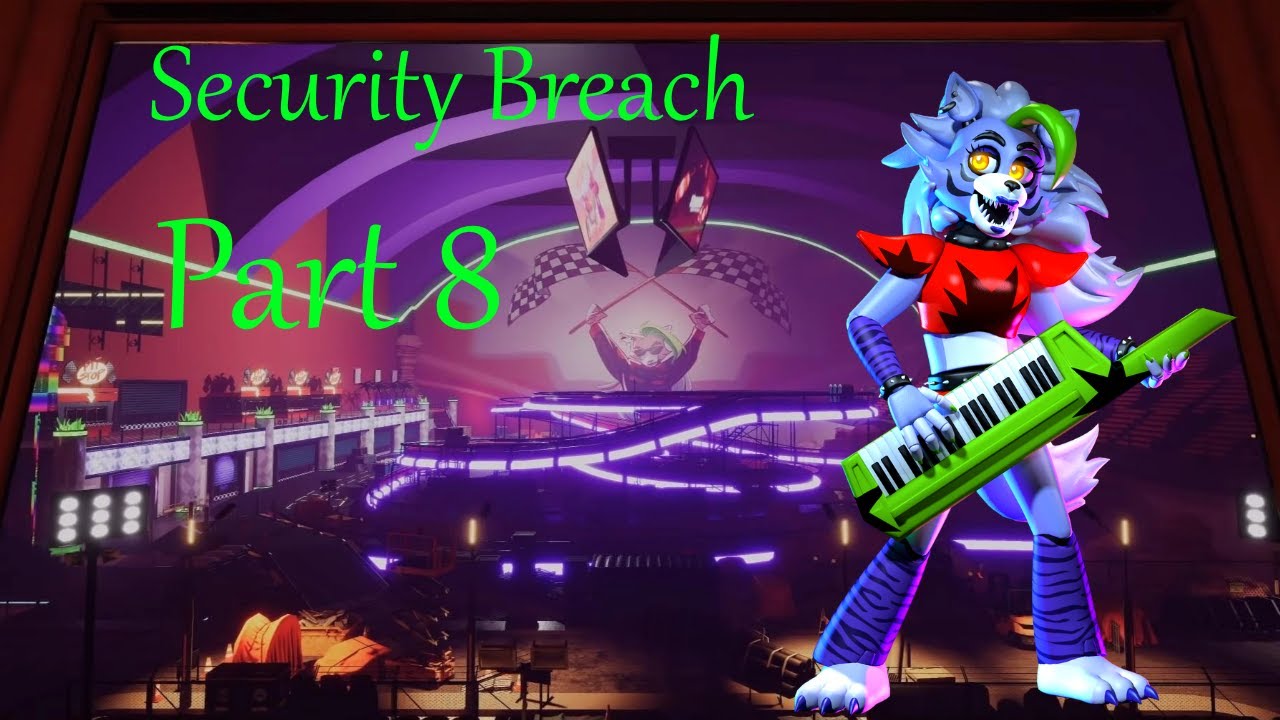 Roxy Raceway - Five Nights at Freddy's Security Breach Part 8 - YouTube
