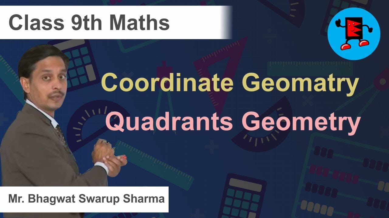 CBSE Class 9 Maths Coordinate Geometry Quadrants Geometry |Extraminds ...