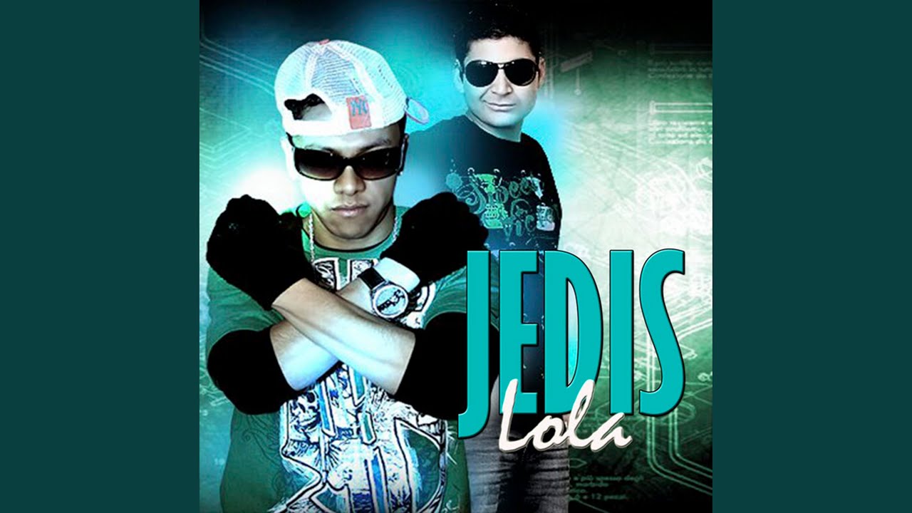 Lola (feat. Gote & Nolep) - Jedis: Song Lyrics, Music Videos & Concerts