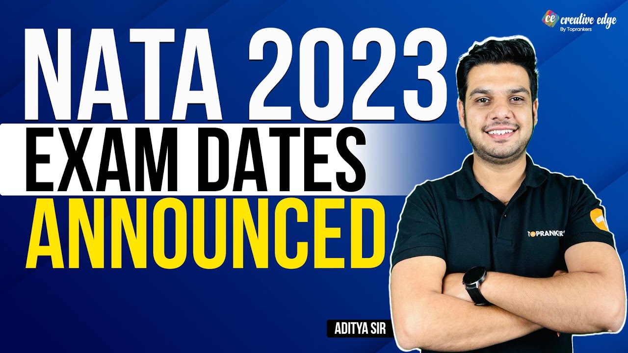 NATA 2023 Big Update😍| NATA 2023 Dates Announced | NATA EXAM 2O23 Dates ...