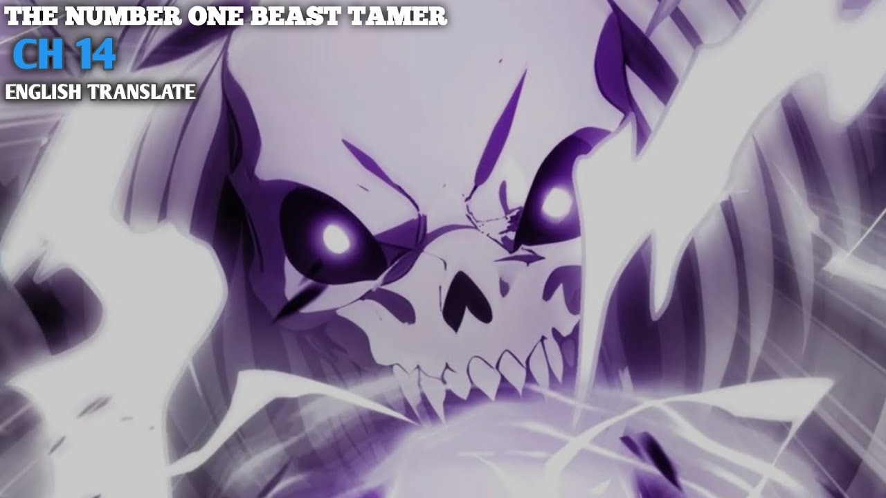 The Number One Beast Tamer | The Number One Beast Master | Chapter 14 ...
