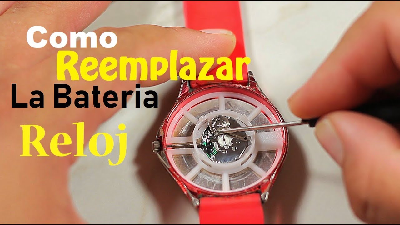 Como Cambiar Reemplazar La Bateria A Un Reloj - YouTube