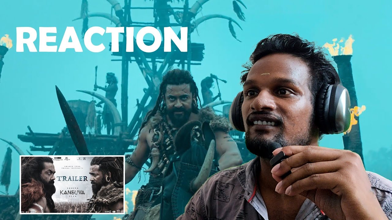 Kanguva - Trailer AKN Reaction 🔥🌊 | Suriya | Bobby Deol | Devi Sri ...