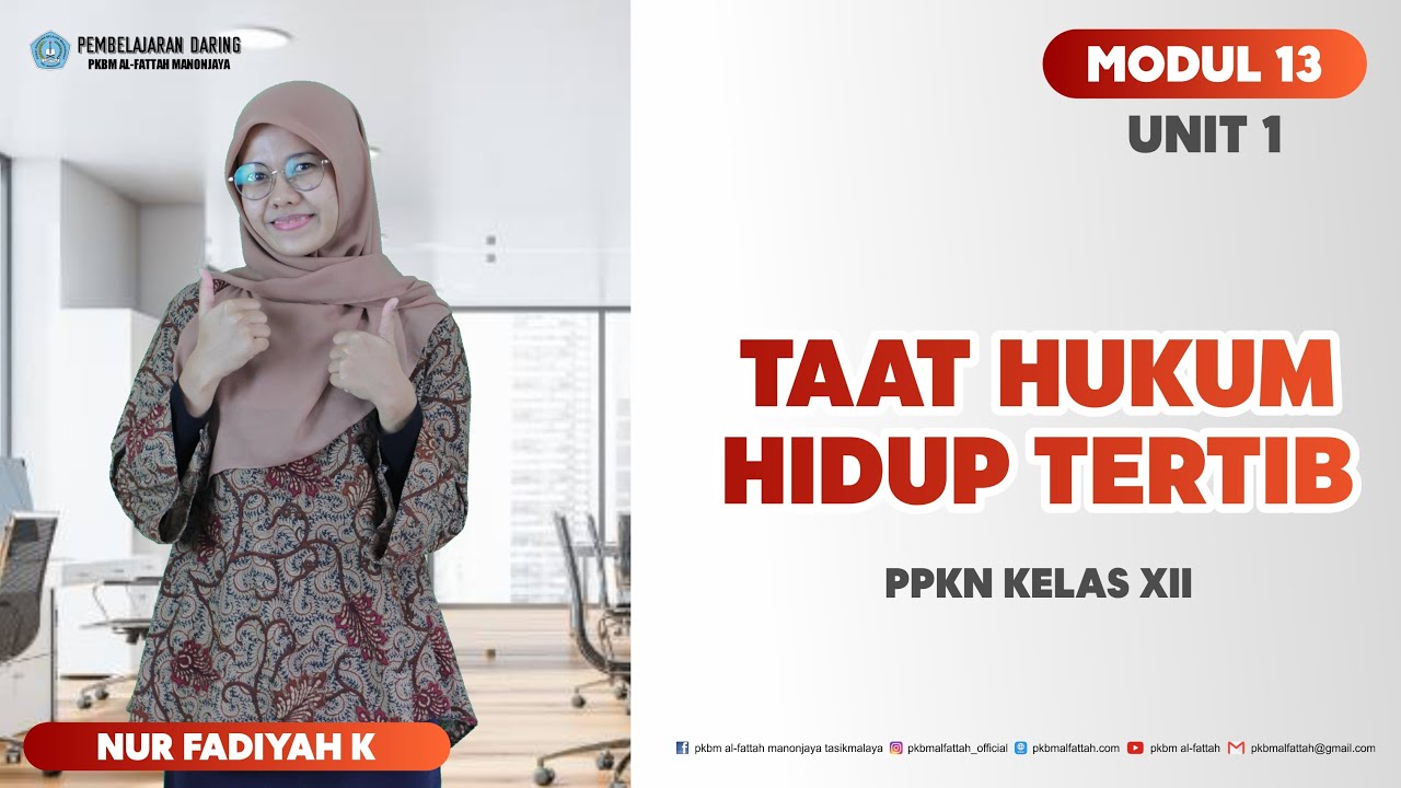 MODUL 13 UNIT 1 " PKN" PAKET C SETARA SMA KELAS 12 - TAAT HUKUM HIDUP TERTIB - YouTube