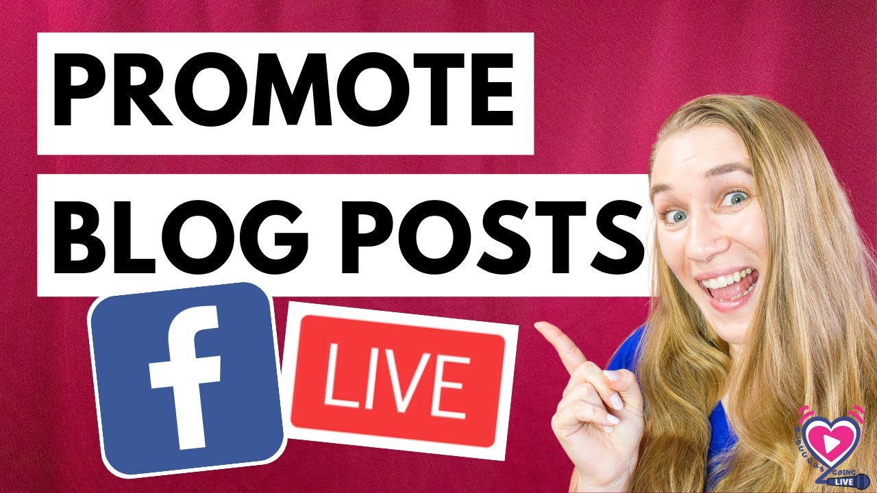 How to Promote Blog Posts on Facebook LIVE on your Business Page - YouTube
