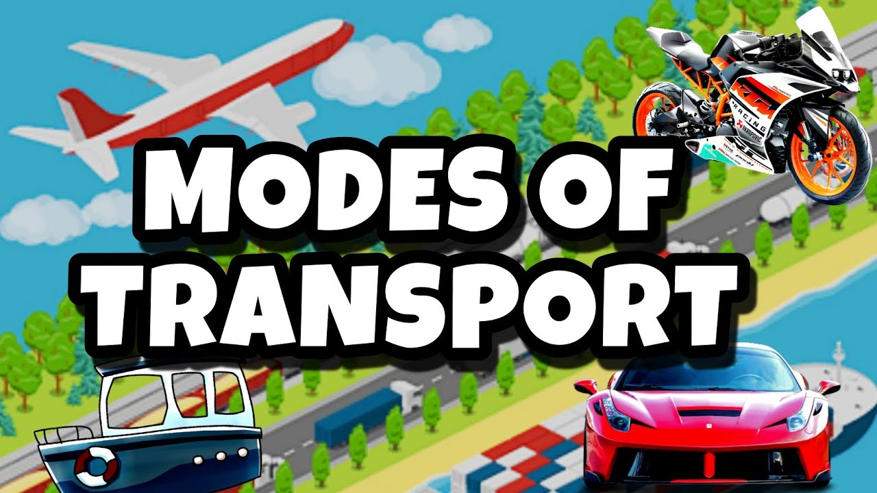 Modes Of Transport For Children - Land, water and air transport for ...
