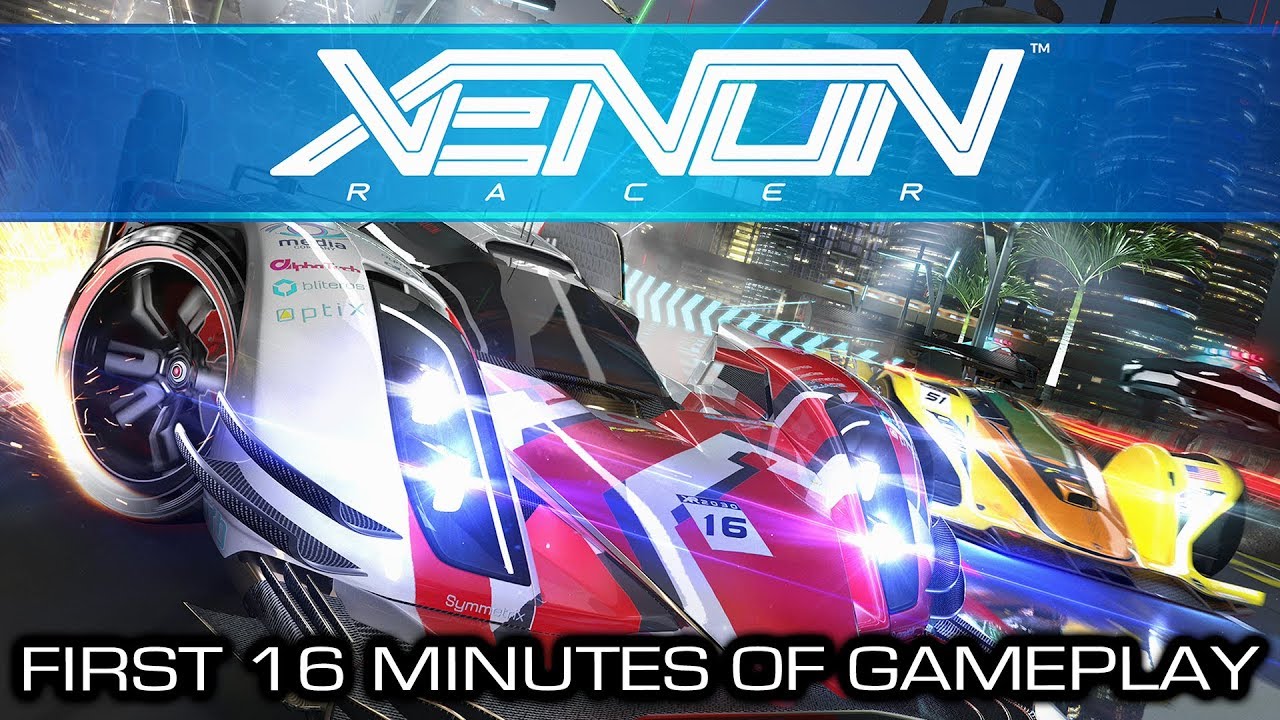 Xenon Racer - First 16 Minutes of Gameplay - YouTube