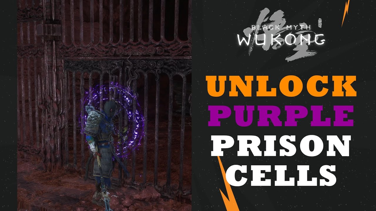 Black Myth Wukong | How to Unlock Purple Prison Cells Doors in Chapter ...