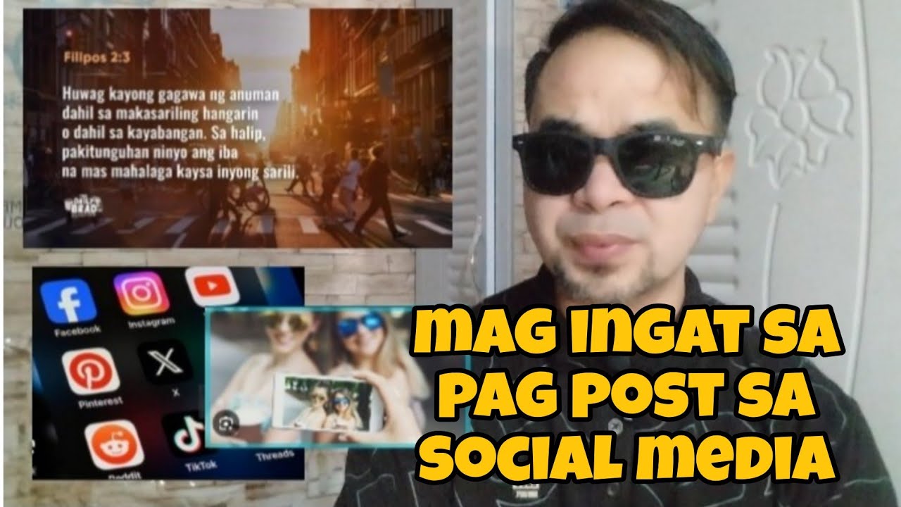 Ep.499 Mag ingat sa pag post sa SOCIAL MEDIA. - YouTube