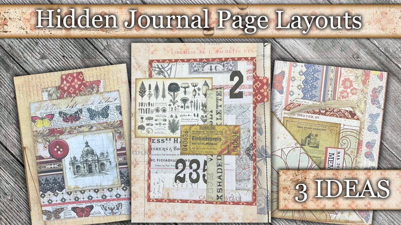 3 IDEAS - Page Layouts for Junk Journals (ft. HIDDEN JOURNALING SPOTS ...