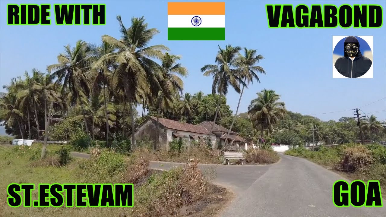 VAGABOND🛵EXPLORES ST.ESTEVAM ISLAND GOA INDIA PART 3/3 - YouTube