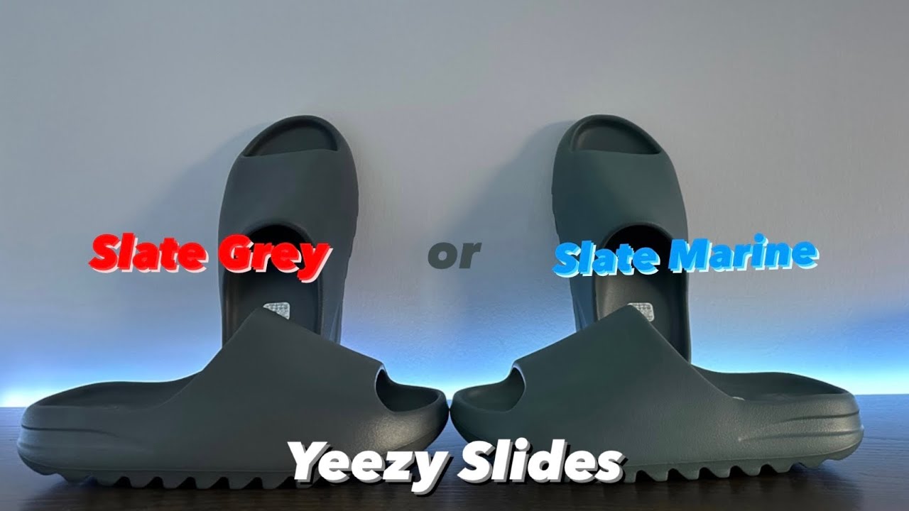 Slate Grey Vs Slate Marine Yeezy Slides - YouTube