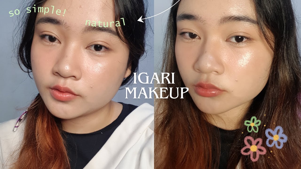 Igari Makeup Simple Look - YouTube
