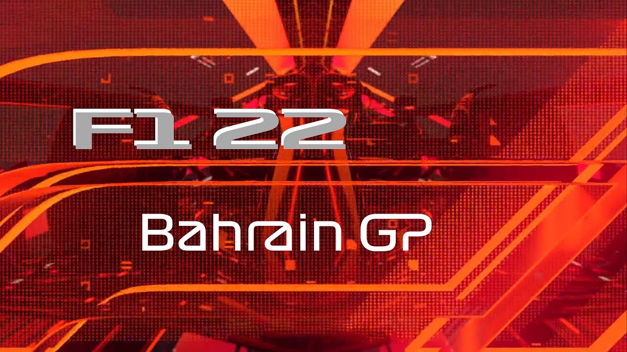 F1 22 - Bahrain GP Career mode - YouTube