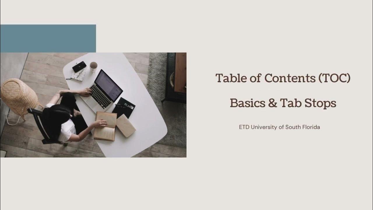 TOC Basics and Setting Tabs - ETD University of South Florida - YouTube