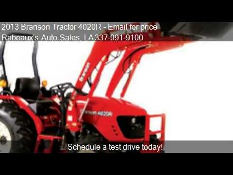 2013 Branson Tractor 4020R 4WD w/Front Loader - for sale in - YouTube