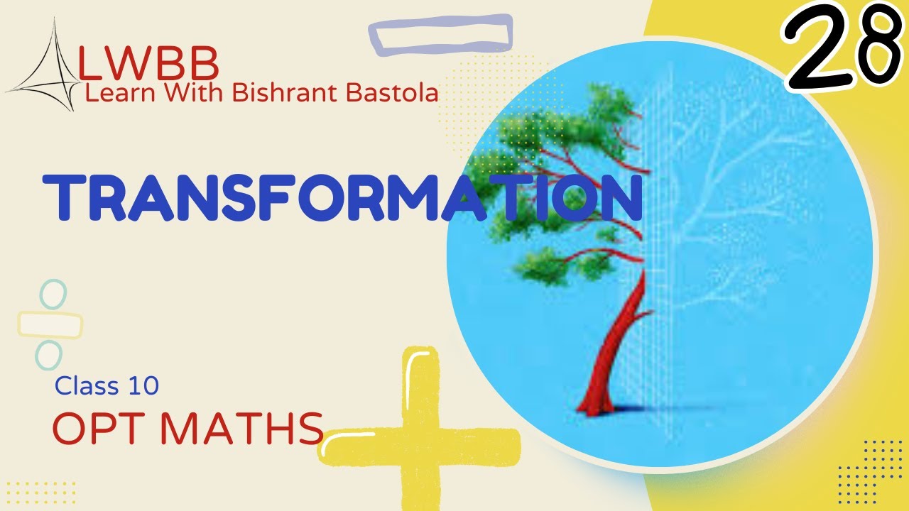 Transformation | OPT Math | Class 10 - YouTube