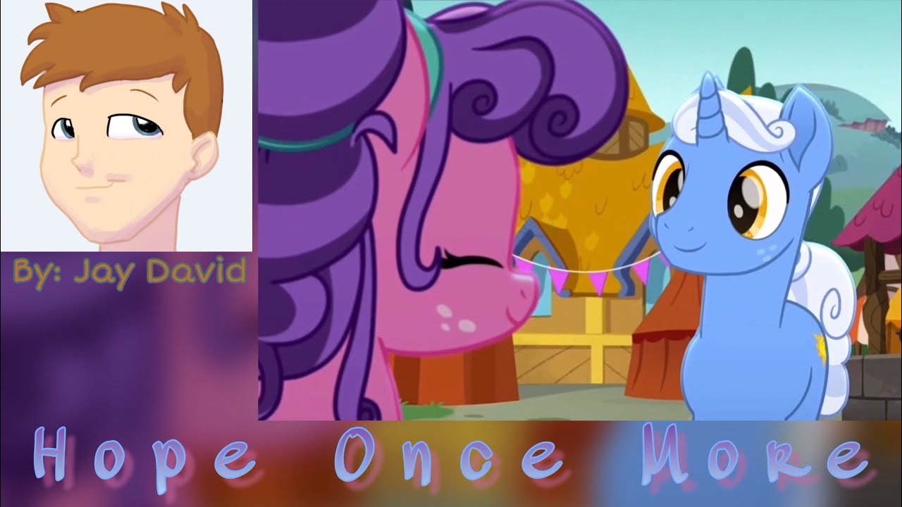 L Fanfic Readings: MLP Hope Once More - YouTube