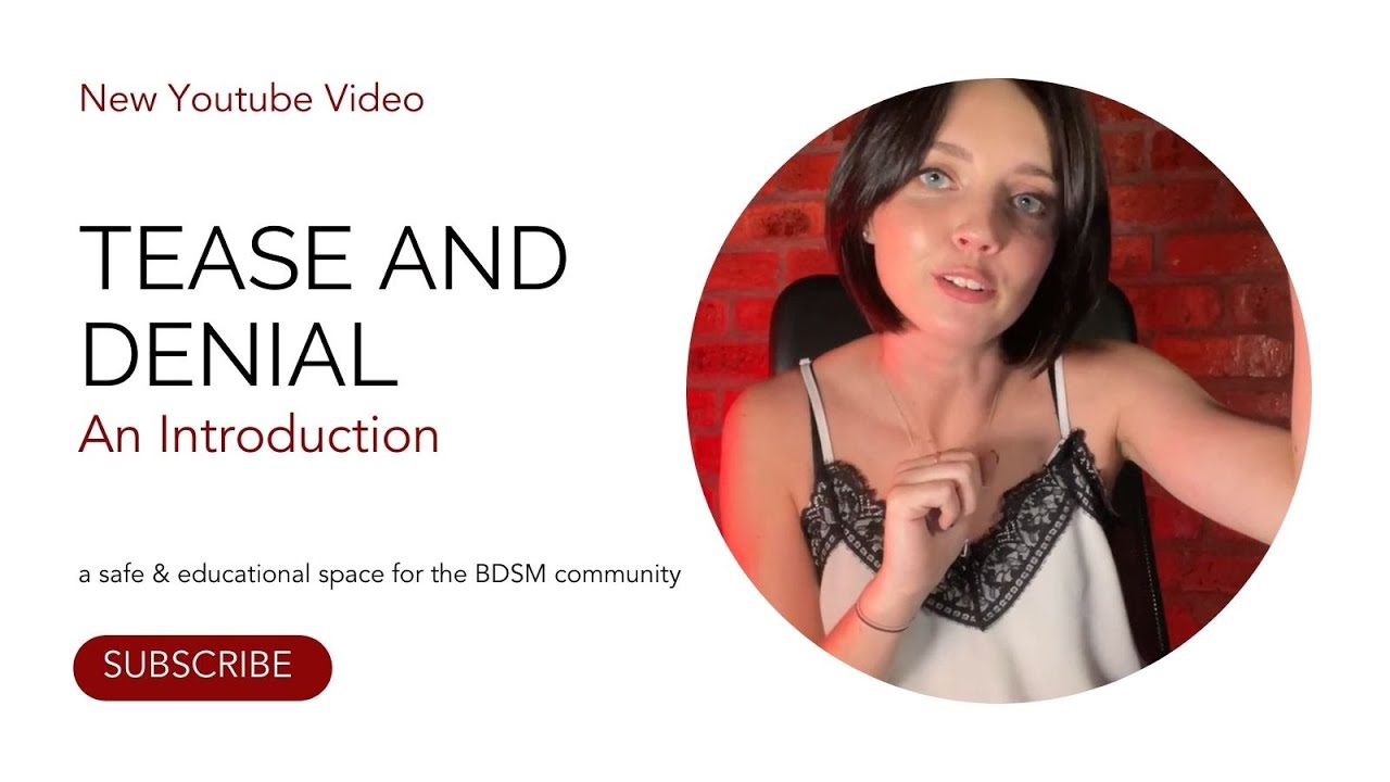 Tease and Denial: An Introduction - YouTube