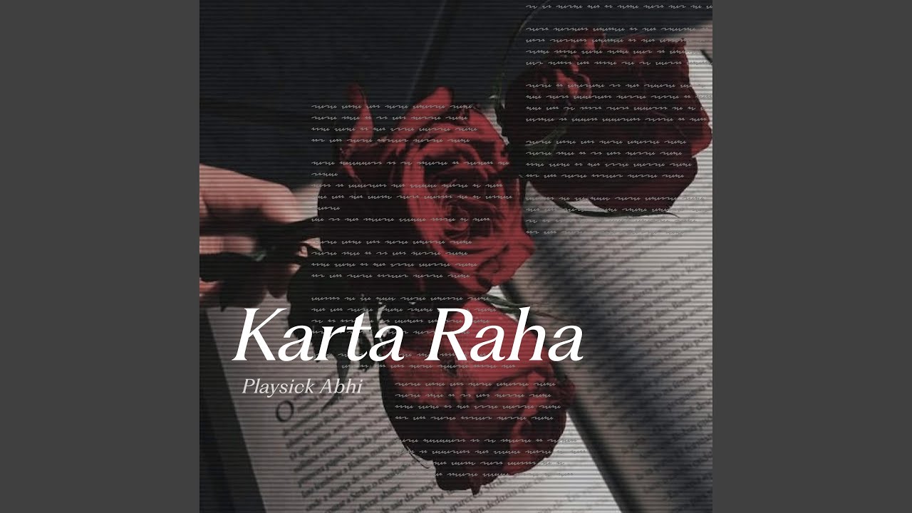 Karta Raha - YouTube