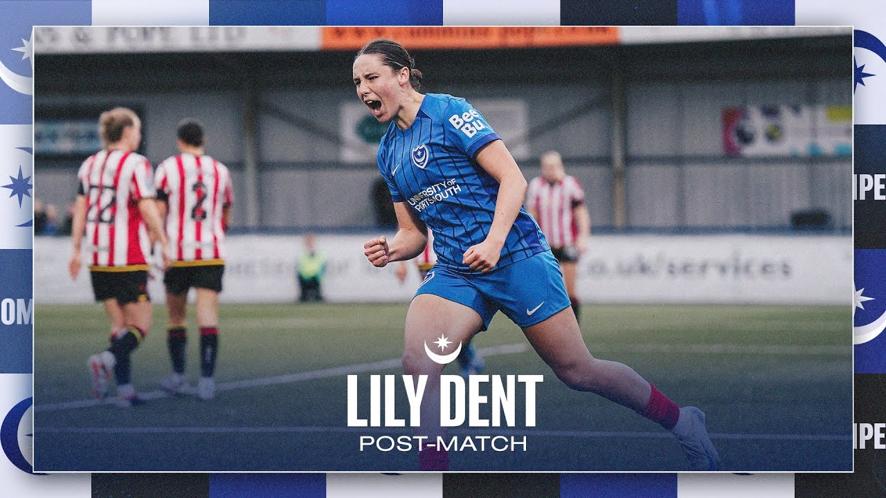 Lily Dent post-match 🎙️ | Pompey v Sheffield United - YouTube