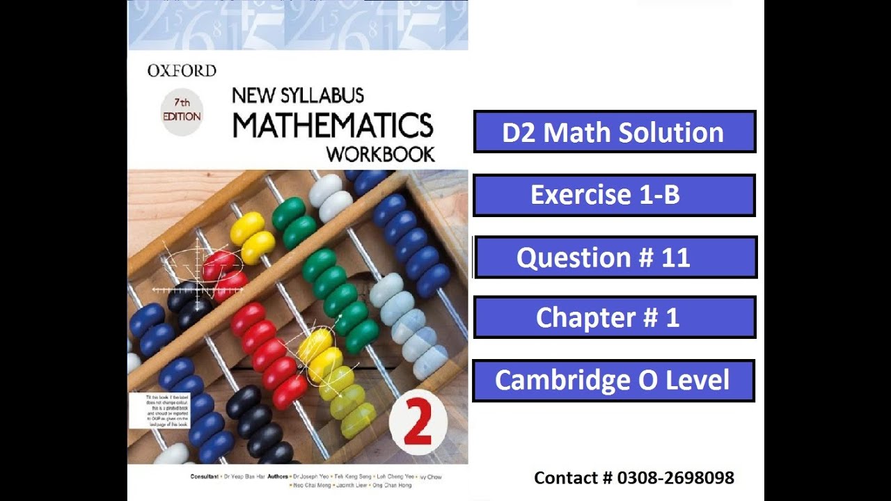 Exercise 1-B, Question # 11, Oxford New Syllabus Mathematics, Chapter ...
